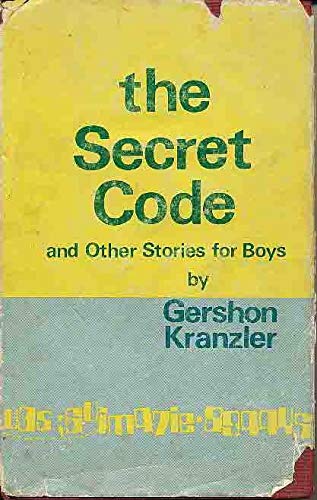 The Secret Code and Other Stories for Boys.: Gershon Kranzler: Amazon ...