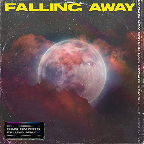 Falling Away de Sam Smyers en Amazon Music Unlimited