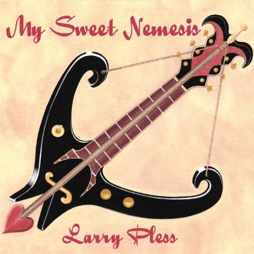 Amazon.com: My Sweet Nemesis : Larry Pless: Digital Music