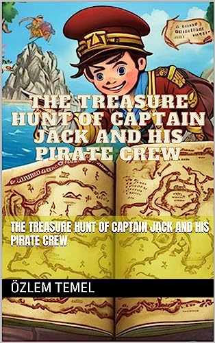 Amazon.com: The Treasure Hunt of Captain Jack and His Pirate Crew eBook ...