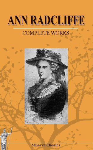 Complete Works of Ann Radcliffe - Kindle edition by Radcliffe, Ann ...