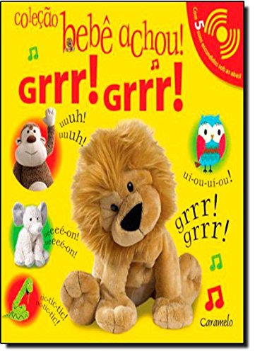 Amazon.com: Grrr! Grrr! - Coleção Bebê Achou (Em Portuguese do Brasil ...