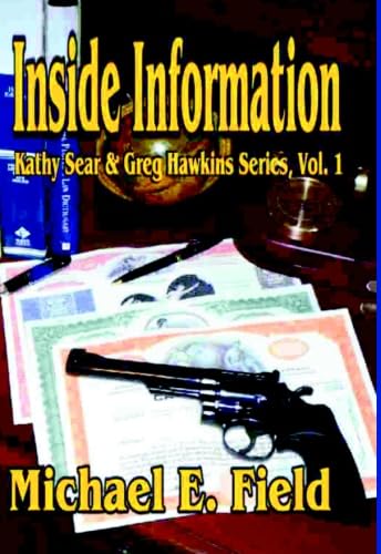 Inside Information: Field, Michael E.: 9781594318580: Amazon.com: Books
