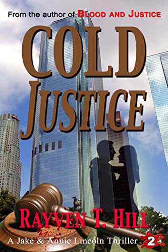 Cold Justice: A Private Investigator Murder Mystery (A Jake & Annie ...