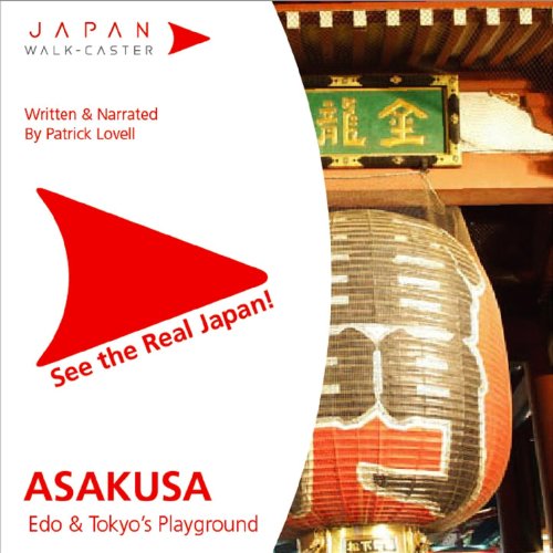 Amazon Music - Japan Walk-Caster & Patrick LovellのAsakusa - Amazon.co.jp