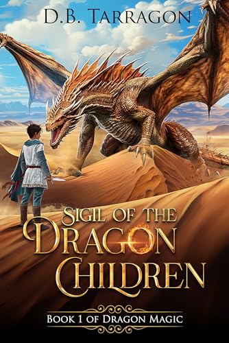 Amazon.com: Sigil of the Dragon Children: A dragon magic fantasy ...
