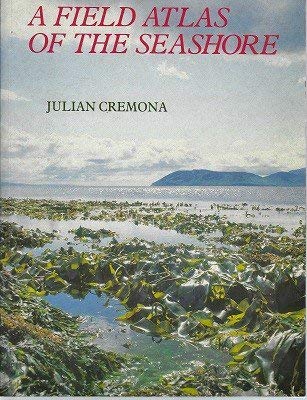 Amazon.com: A Field Atlas of the Seashore: 9780521347990: Cremona ...