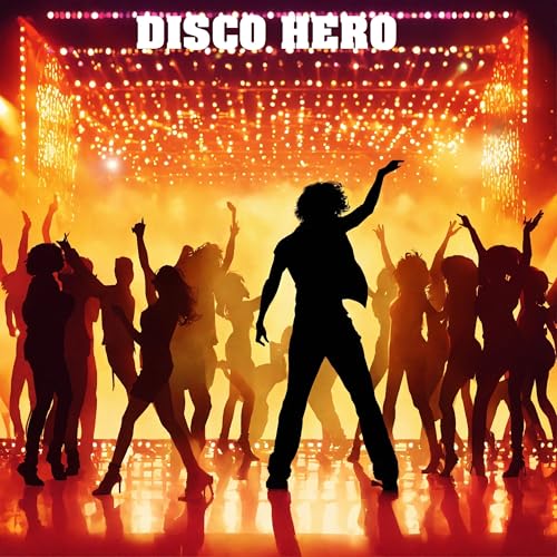 Out Tonight (2025) von Disco Hero auf Amazon Music Unlimited