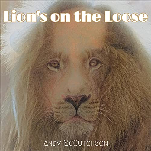 Lion's on the Loose de Andy McCutcheon en Amazon Music Unlimited