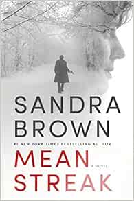 Amazon.com: Mean Streak: 9781455581122: Brown, Sandra: Books