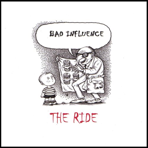 Amazon.com: The Ride : Bad Influence: Digital Music