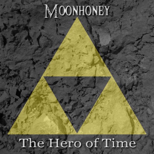 Amazon Music UnlimitedでMoonhoneyのThe Hero of Time - Singleを