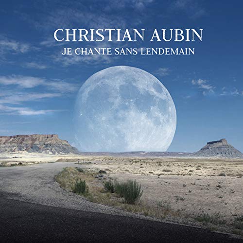 Amazon Music UnlimitedでChristian AubinのJe chante sans lendemainを