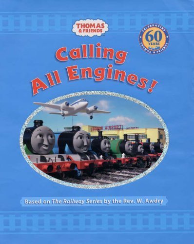 Calling All Engines (Thomas & Friends): Amazon.co.uk: 9781405221641: Books