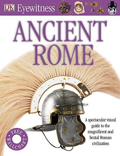 Ancient Rome (Eyewitness) : DK, Simon James: Amazon.co.uk: Books
