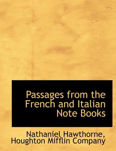 Amazon | Passages from the French and Italian Note Books | Hawthorne ...