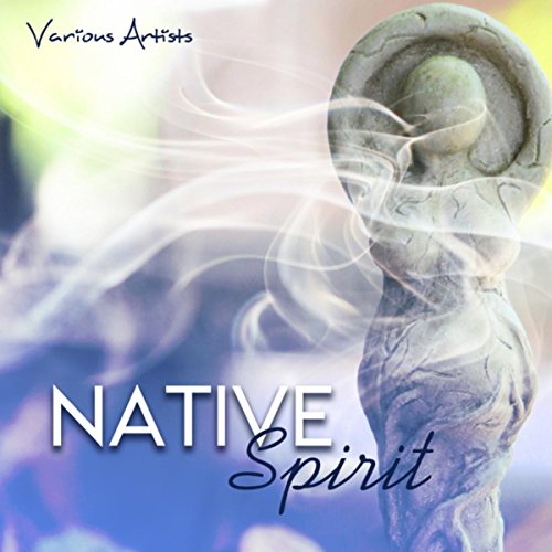 Amazon.com: Native Spirit : Various artists: Digital Music