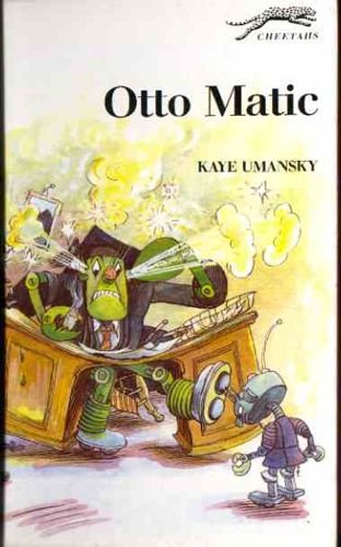 Otto Matic (Cheetahs): Kaye Umansky, John Dyke: 9780340513651: Amazon ...