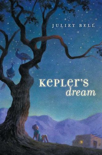 Kepler's Dream: Bell, Juliet: 9780399256455: Amazon.com: Books