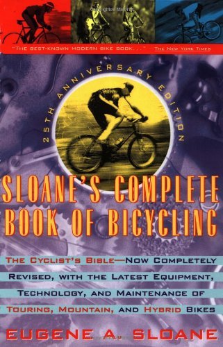 Sloane's Complete Book of Bicycling: Sloane: Amazon.com: Books
