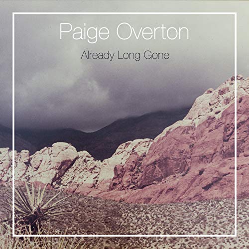 Already Long Gone de Paige Overton en Amazon Music Unlimited