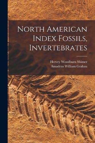 Amazon.com: North American Index Fossils, Invertebrates: 9781016732673 ...