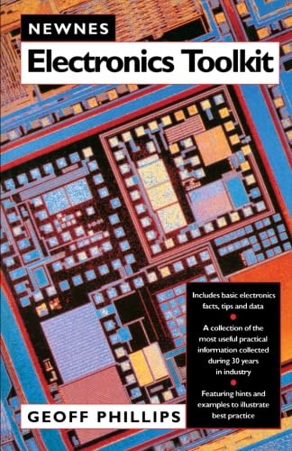 Newnes Electronics Toolkit: Phillips, Geoff: 9780750609296: Amazon.com: Books