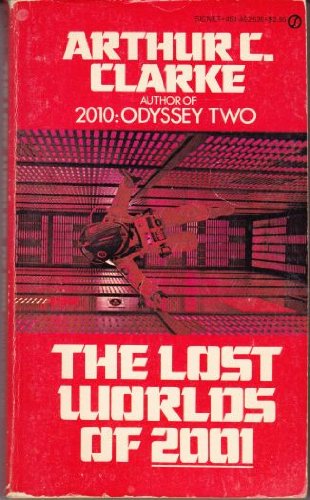 The Lost Worlds of 2001: Clarke, Arthur C.: 9780451125361: Amazon.com ...
