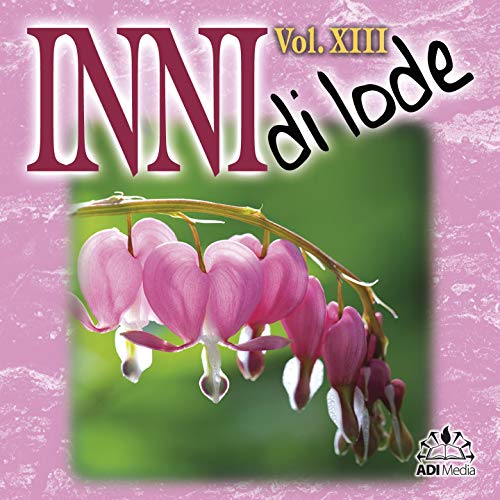 Amazon.com: Inni di Lode, Vol. 13 : ADI Media: Digital Music