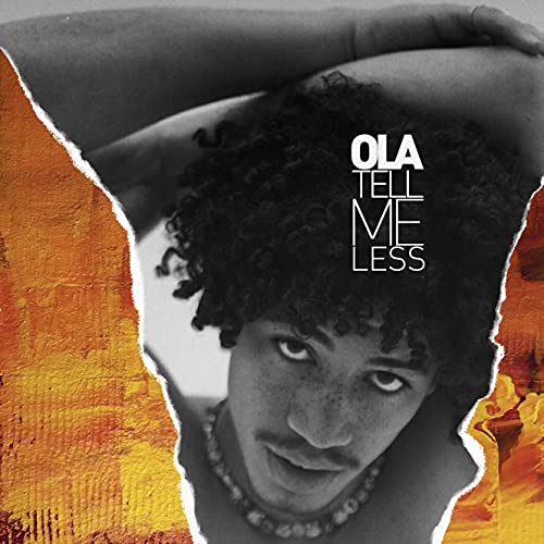 Play Tell Me Less by Ola on Amazon Music