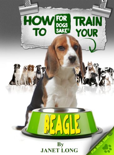 How to Train your Beagle - Kindle edition by Long, Janet. Crafts ...