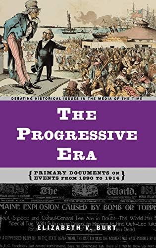 Amazon.com: Progressive Era, The: Primary Documents on Events from 1890 ...