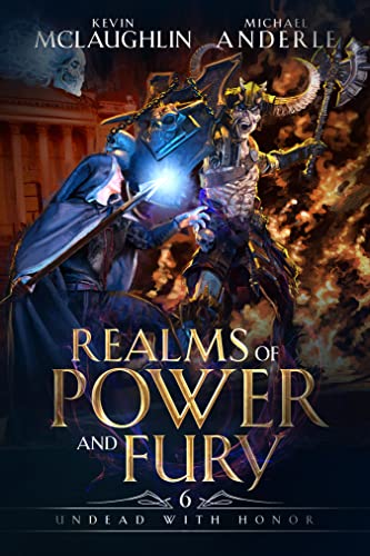 Amazon.com: Undead With Honor (Realms of Power and Fury Book 6) eBook : Mclaughlin, Kevin ...