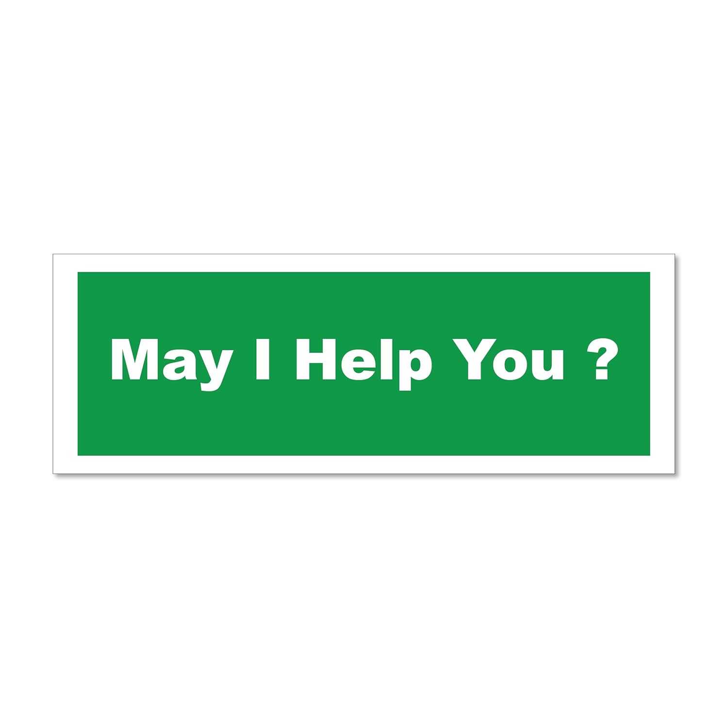 SIGN EVER™May I help you Sign Board With adhesive tape-Vinyl Sticker ...