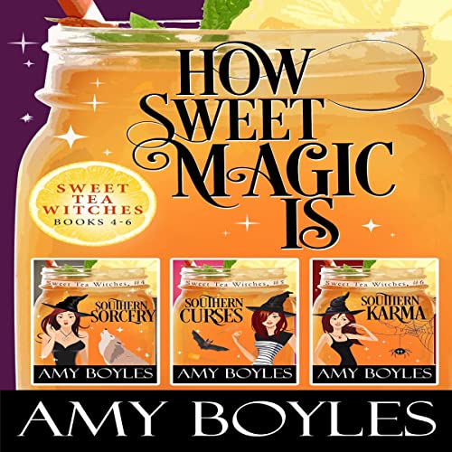 Amazon.com: How Sweet Magic Is: Sweet Tea Witch Mysteries, Books 4-6 ...