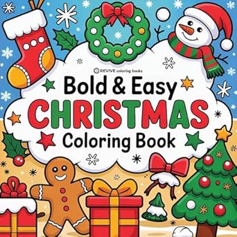 Bold & Easy Christmas Coloring Book: Cute & Festive Fun Stress Relief ...