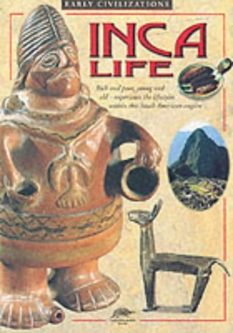Amazon | Inca Life (Snapping Turtle Guides: Early Civilizations ...