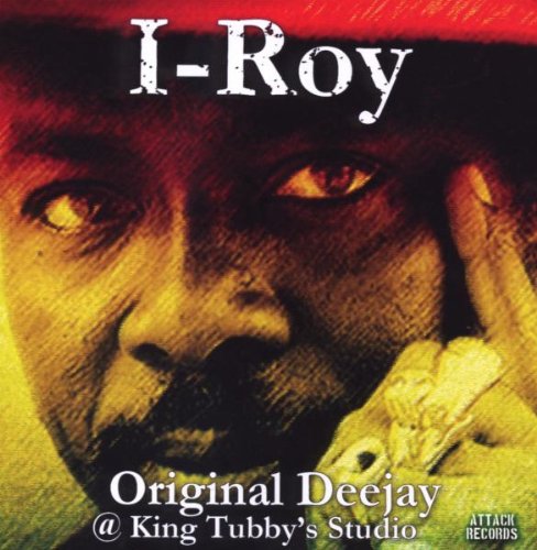 I-Roy - Original Deejay at King Tubby's Studio - Amazon.com Music