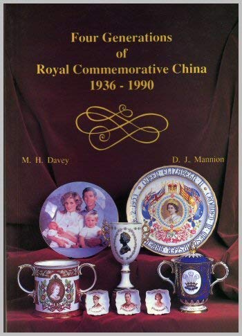 Four Generations of Royal Commemorative China, 1936-90: M.H. and D.J ...
