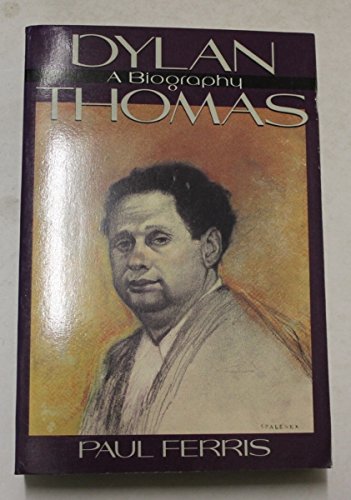 『Dylan Thomas: A Biography』｜感想・レビュー - 読書メーター