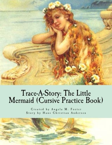 Amazon.com: Trace-A-Story: The Little Mermaid (Cursive Practice Book ...