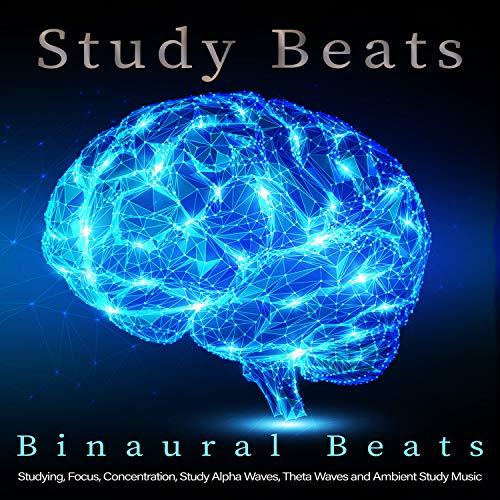 Study Beats: Binaural Beats For Studying, Focus, Concentration, Study ...