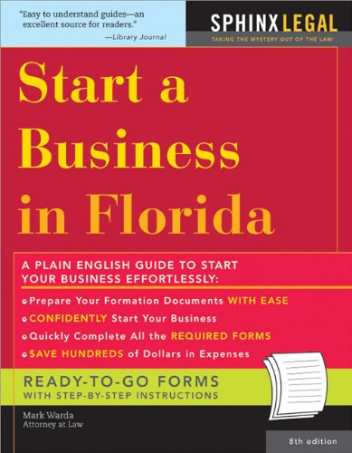Start a Business in Florida (Legal Survival Guides): Warda, Mark ...