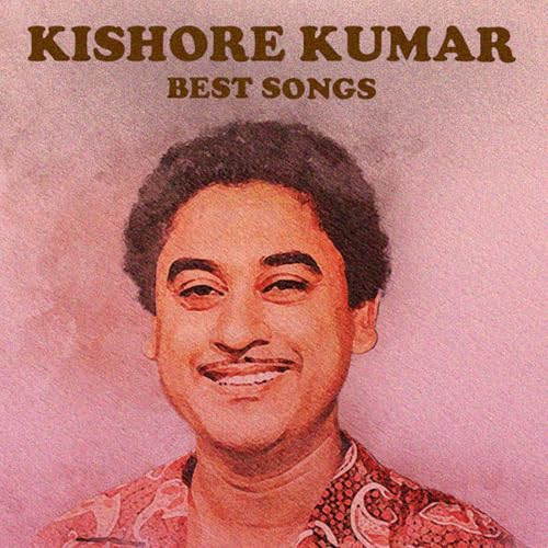 Kishore Kumar Best Songs by Kishore Kumar on Amazon Prime Music