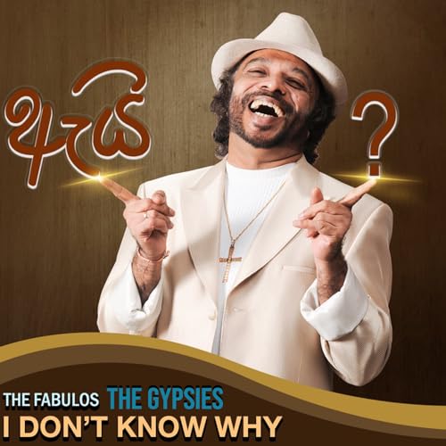 Amazon MusicでThe GypsiesのI Don't Know Whyを再生する