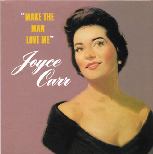 JOYCE CARR - MAKE LOVE TO ME(ltd.paper-sleeve) - Amazon.com Music