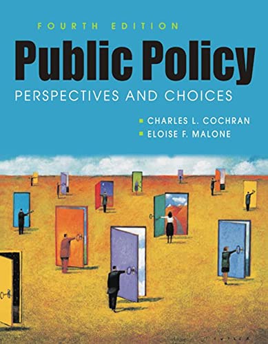 Amazon.com: Public Policy: Perspectives and Choices: 9781626370753 ...