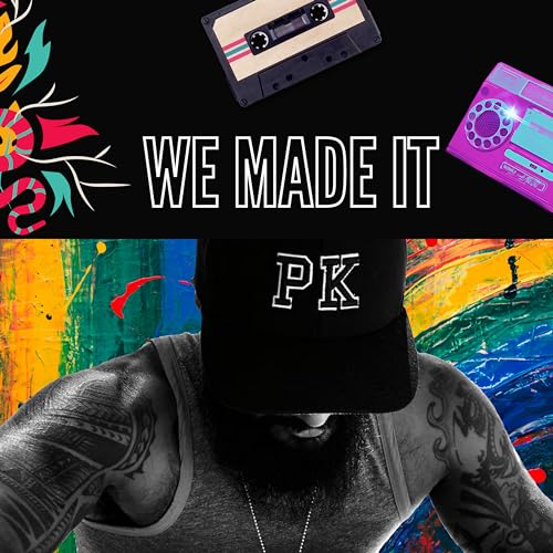 We Made It by Djpk on Amazon Music Unlimited