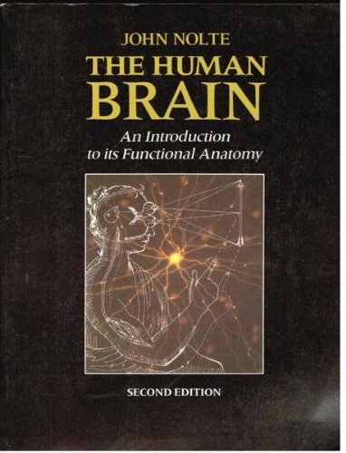 The Human Brain: An Introduction to Its Functional Anatomy | Amazon.com.br