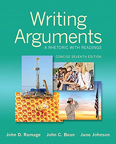 Writing Arguments: A Rhetoric with Readings, Concise Edition (2 ...